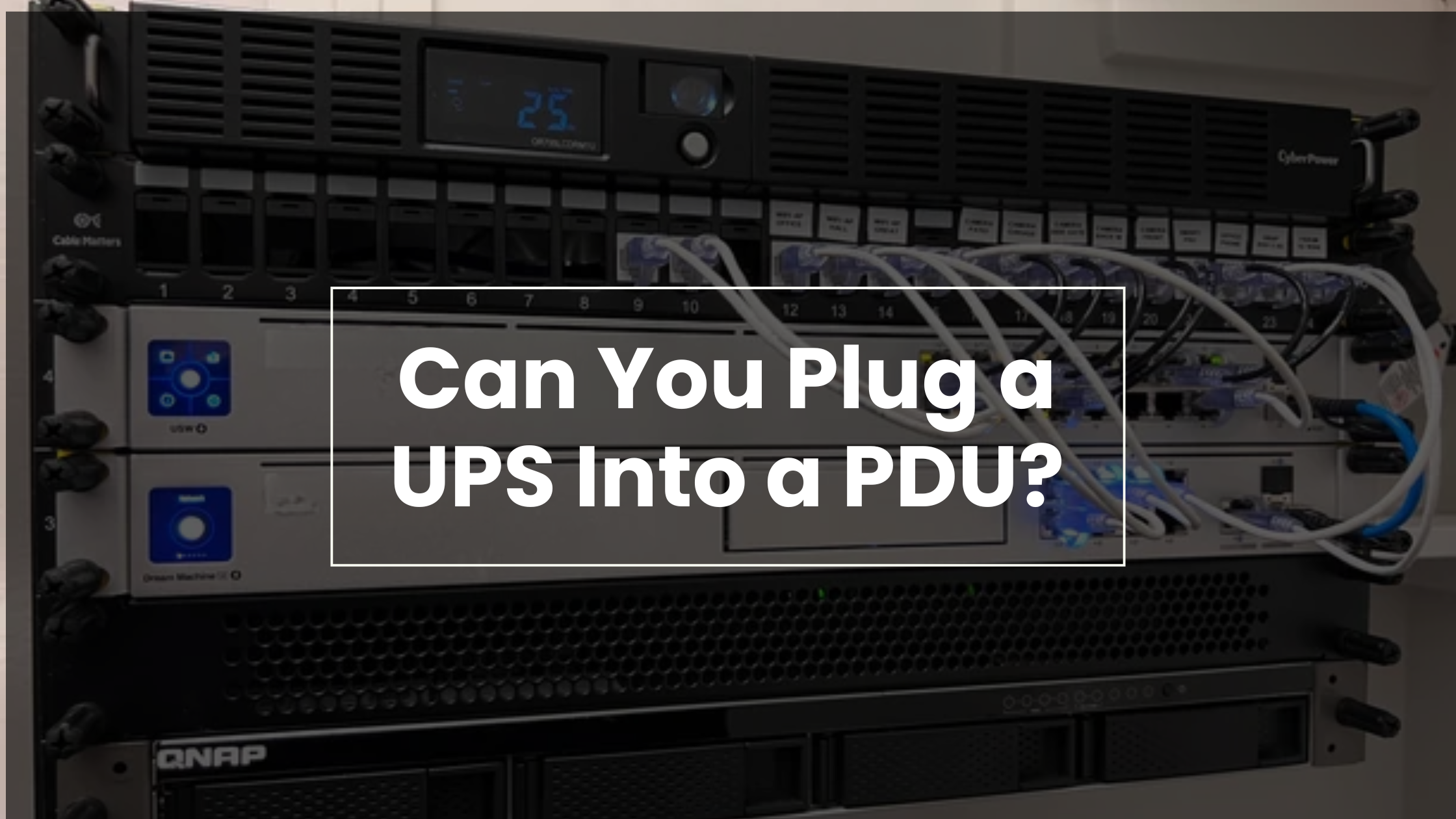 Can You Plug a UPS Into a PDU? – Dataprobe